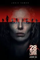 28 Years Later 2025 Movie Posters 28-years-later-2025-movie-posters