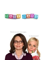 Baby Mama (2008) movie poster