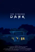 The Strange Dark (2024) movie posters