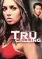 "Tru Calling" (2003) movie cover