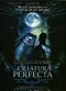 Perfect Creature (2007) movie poster
